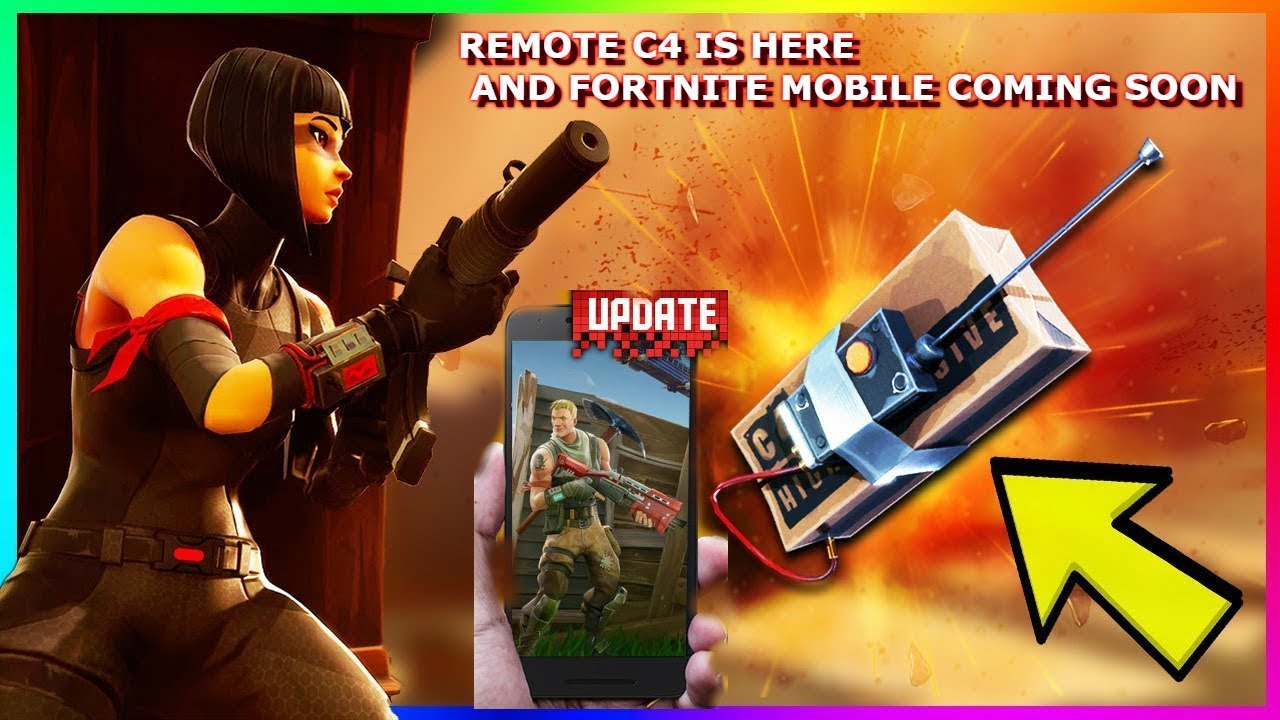 LIVE FORTNITE !!Remote C4 IS HERE AND FORTNITE MOBILE COMING SOON ...
