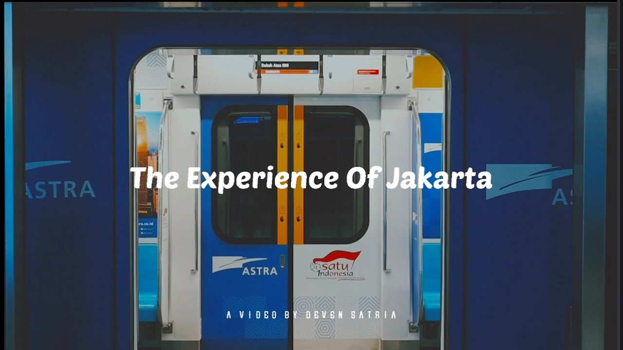 MRT JAKARTA || CINEMATIC VIDEO - YouTube