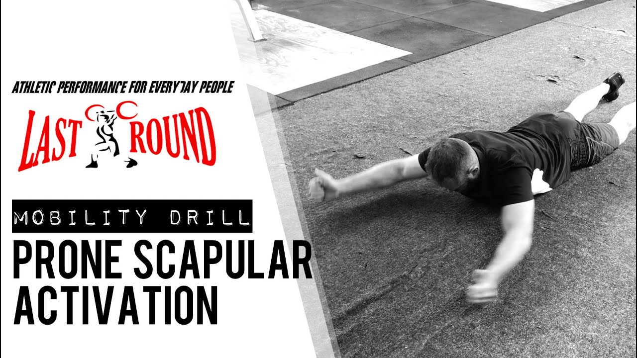 PRONE SCAPULAR ACTIVATION - YouTube