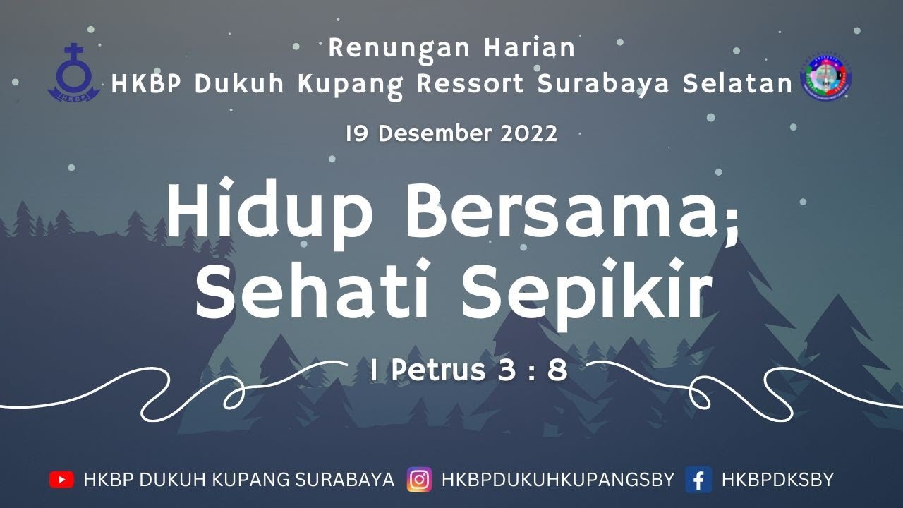 Hidup Bersama Sehati Sepikir, Renungan Harian 19 Desember 2022 HKBP ...