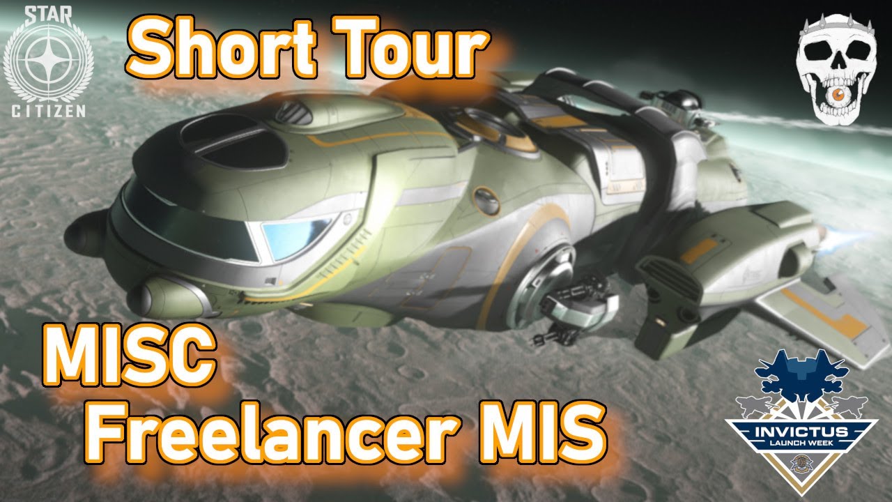 Quick Tour of the MISC Freelancer MIS - Alpha 3.13.1 - Star Citizen ...