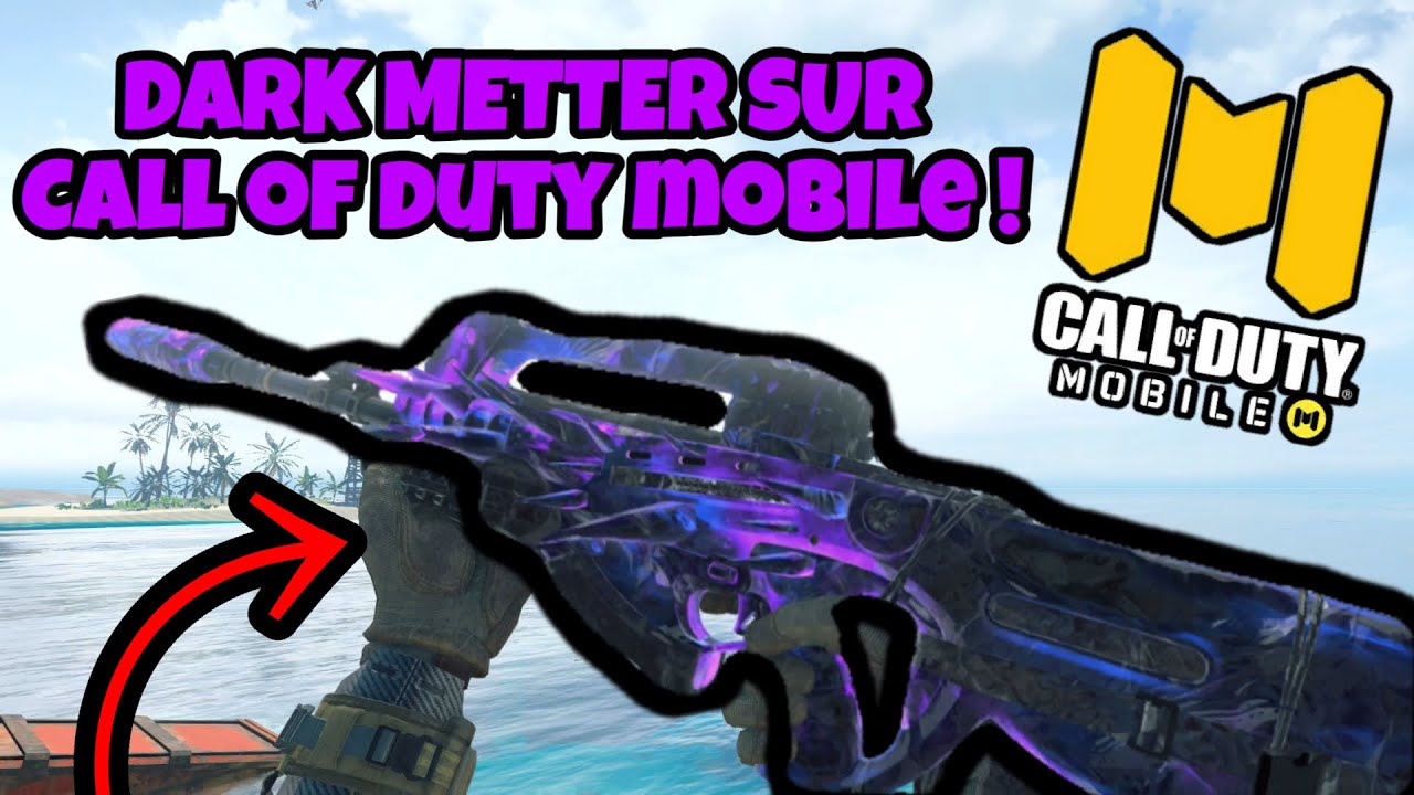 DARK MATTER SUR CALL OF DUTY MOBILE !! - YouTube