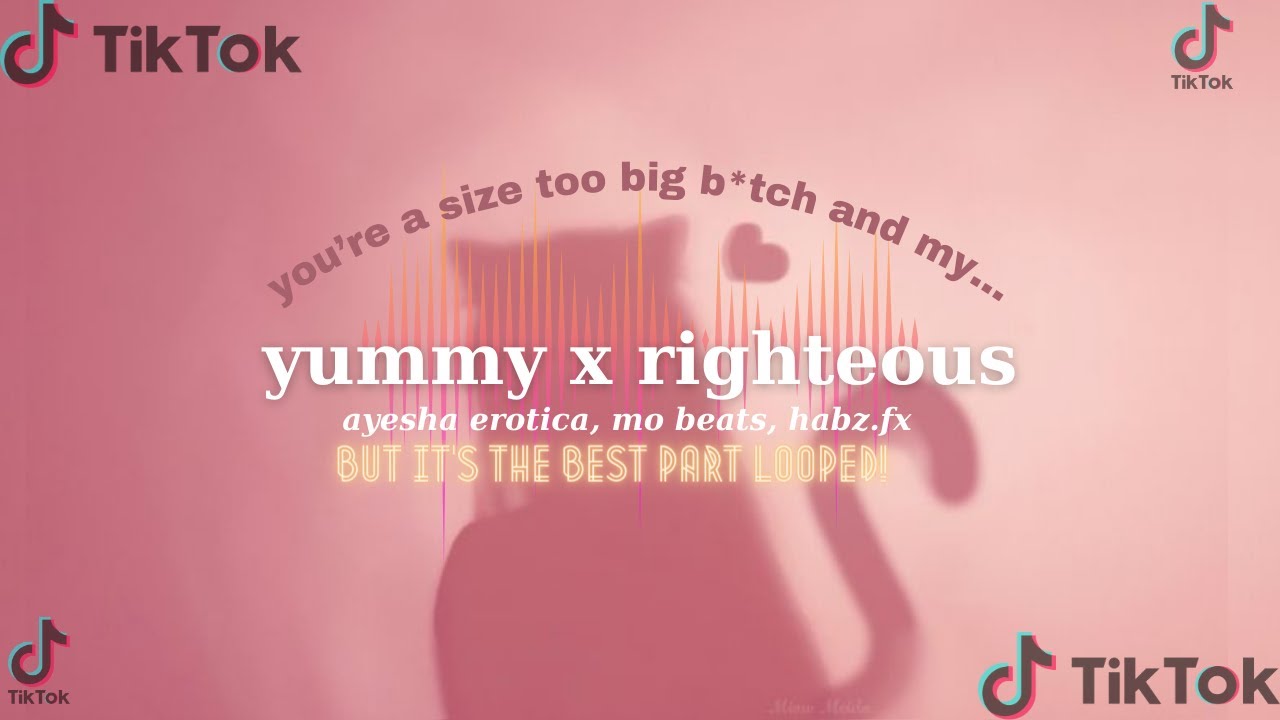 yummy x righteous - ayeshaerotica, mobeats, habz.fx LOOPED (10 MINUTES ...