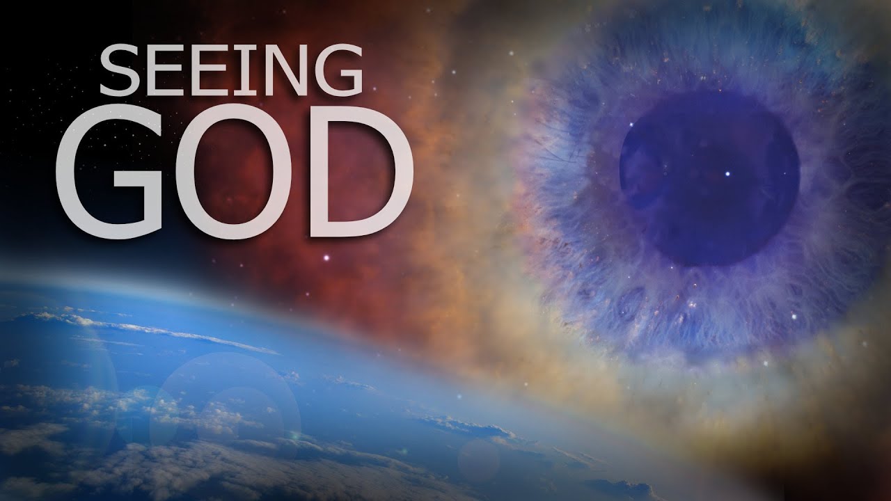 SEEING GOD - YouTube