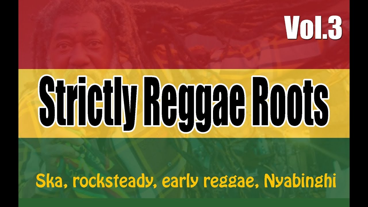 Strictly Reggae Roots vol.3 - YouTube