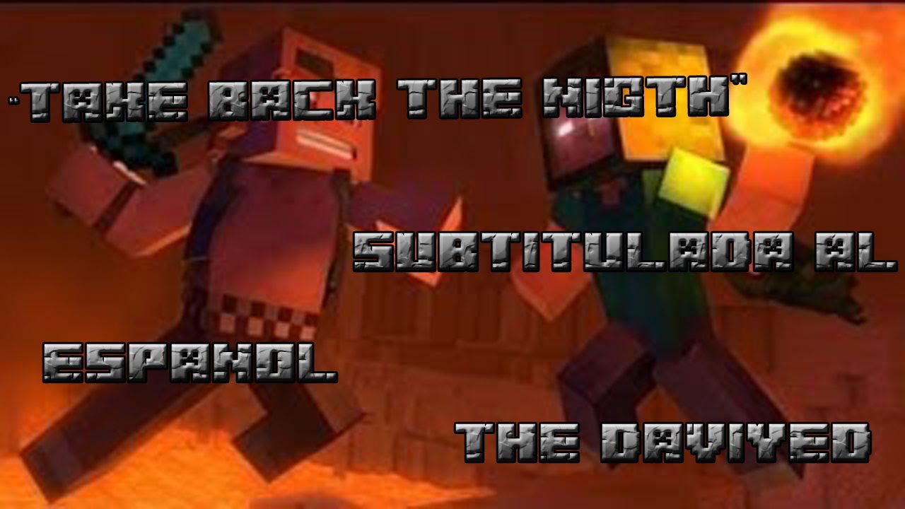 "Take Back The Night" | Minecraft Song | Sub Español - YouTube