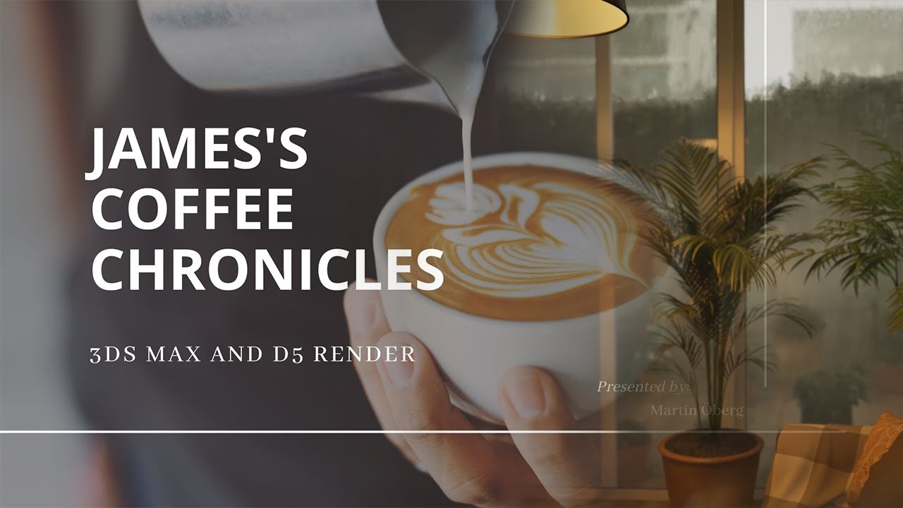 Rainy Day Reads: James's Coffee Chronicles | 3ds Max & D5 Render ...