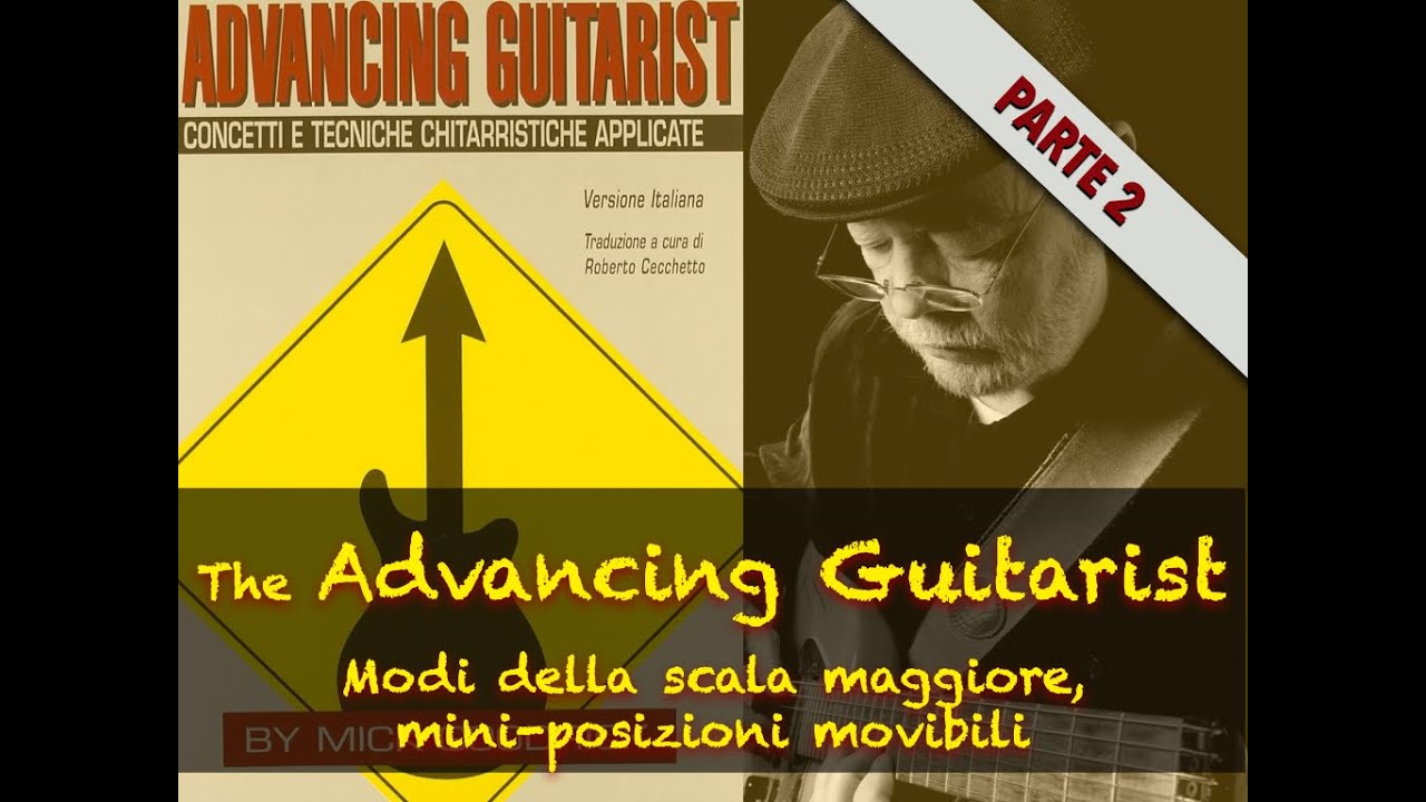 The Advancing Guitarist (Mick Goodrick) - 2: Modi della scala maggiore ...