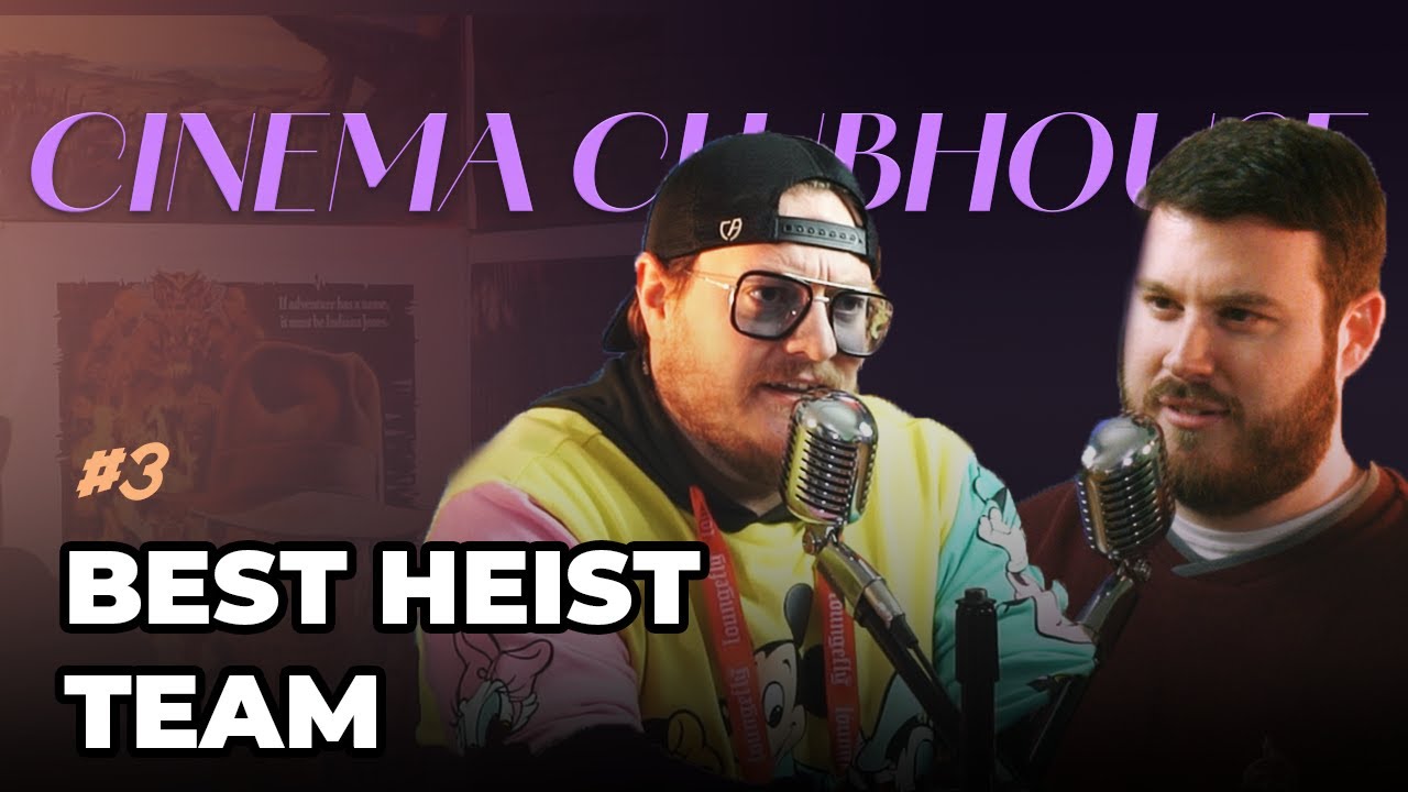 Best Movie Heist Team | Cinema Clubhouse Ep 3 - YouTube