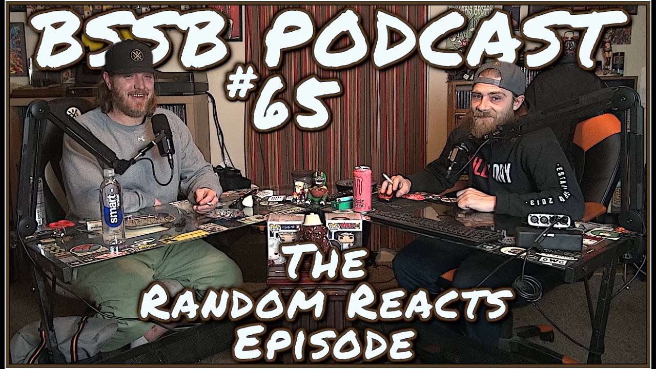 The Random Reacts Episode - BSSB Podcast #65 - YouTube