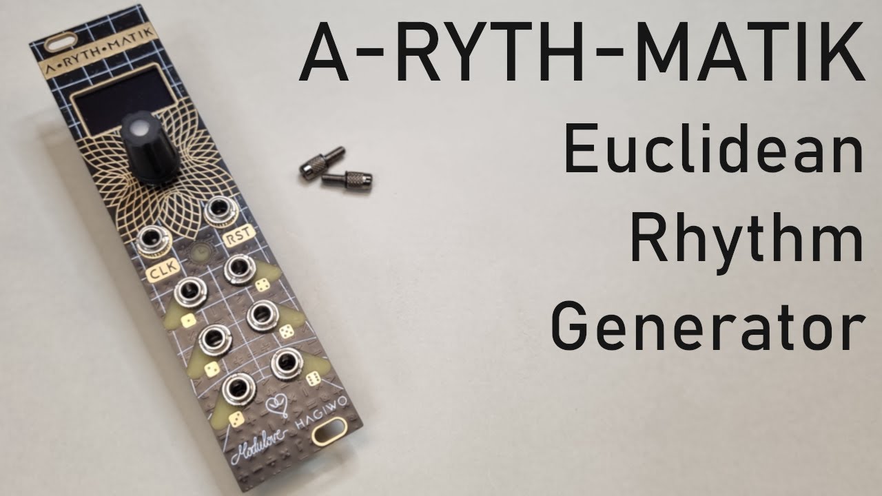 Eurorack DIY: A-RYTH-MATIK Build and Demo - YouTube