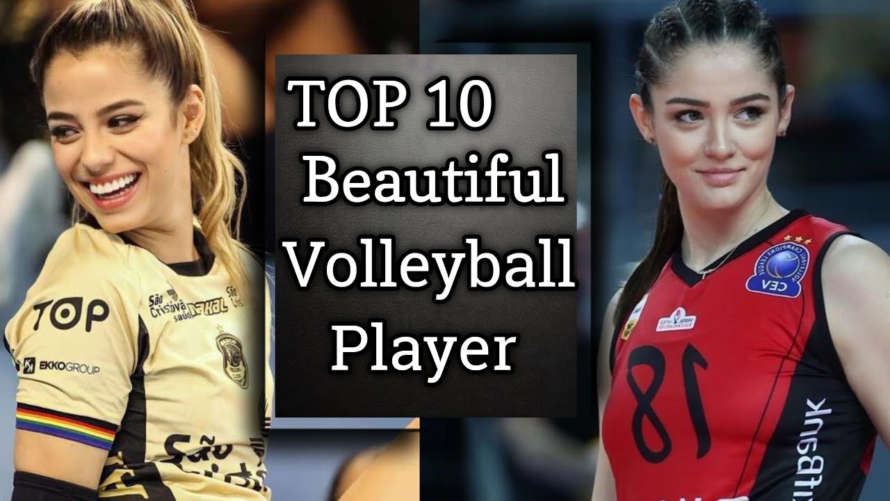 Top 10 Beautiful Volleyball Players || Cute Volleyball Players || TOP ...