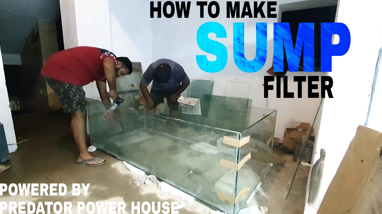 How to make sump filter for aquarium at home | DIY sump filter for fish ...