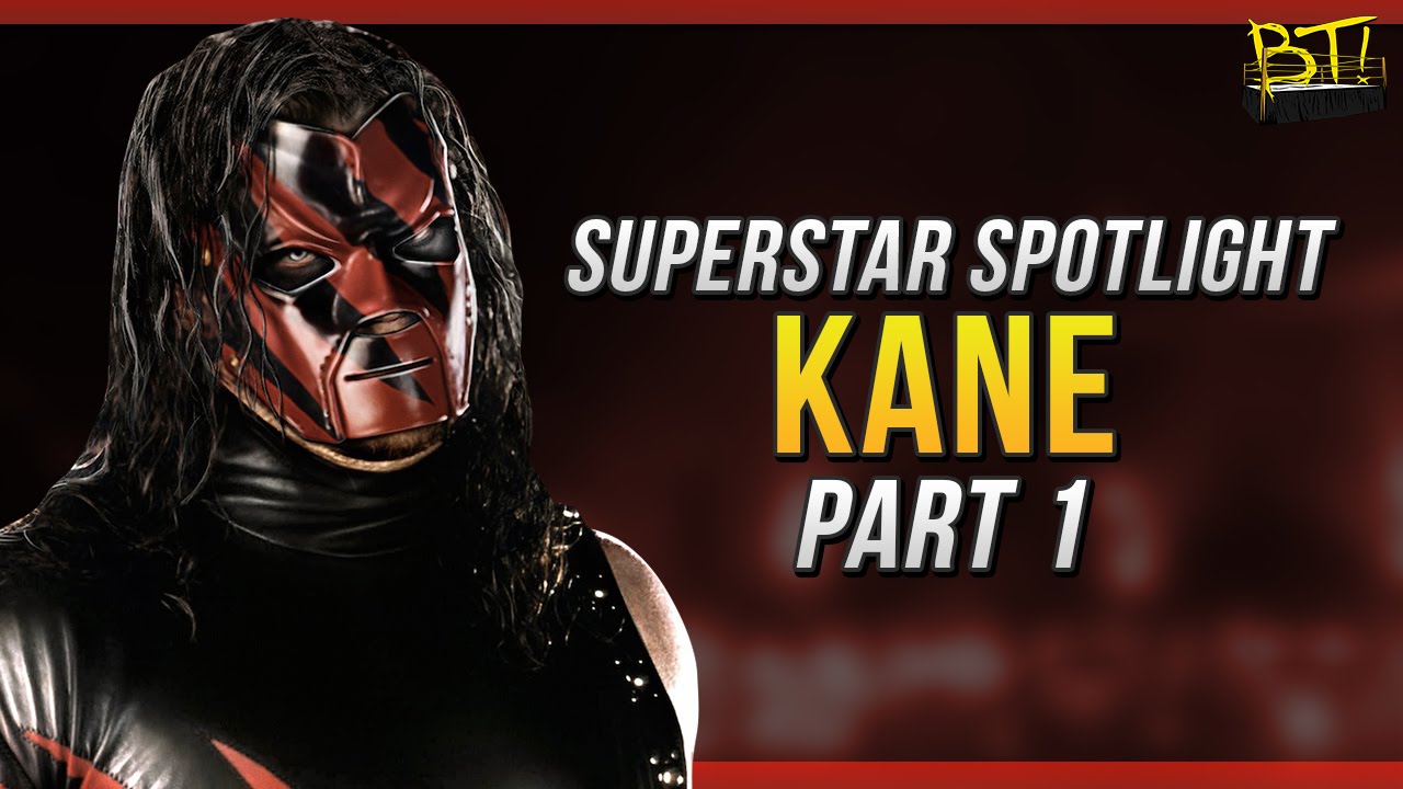 WWE Superstar Spotlight: Kane - Part 1 - YouTube