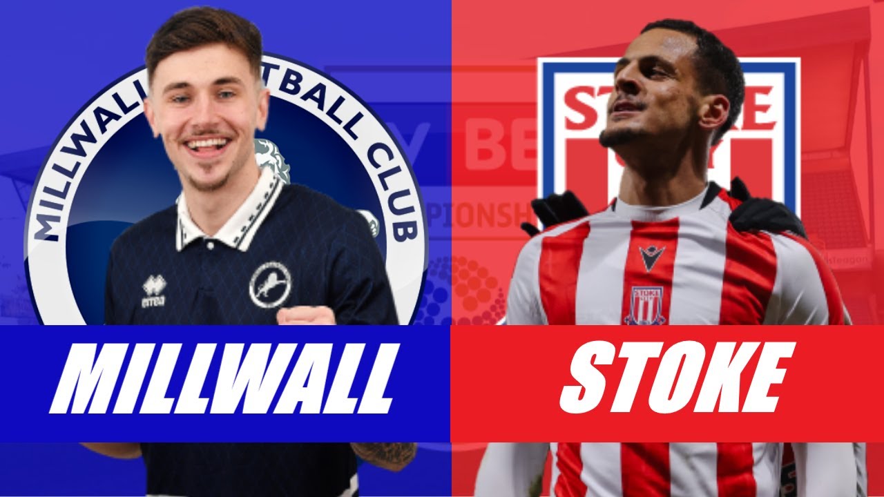 MILLWALL VS STOKE CITY ! LIVE EFL CHAMPIONSHIP ! WATCH ALONG ! - YouTube