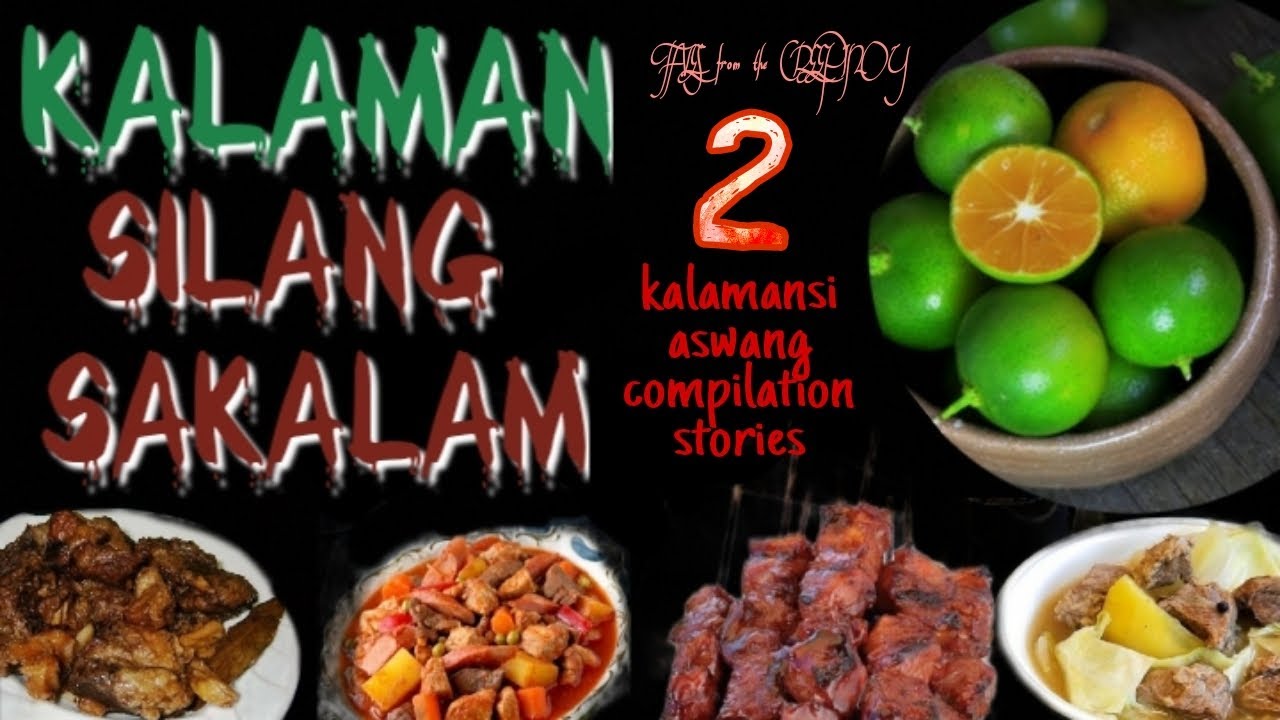 COMPILATION 2 | KALAMANSI LANG SAKALAM | KALAMANSI KONTRA ASWANG ...