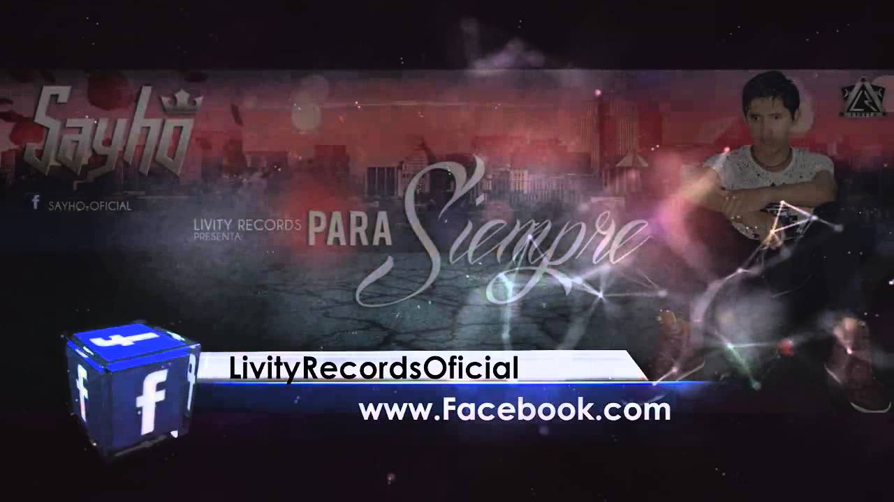 Sayho - Para Siempre ® "Exito ©" - YouTube