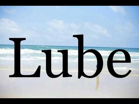 How To Pronounce Lube🌈🌈🌈🌈🌈🌈Pronunciation Of Lube - YouTube