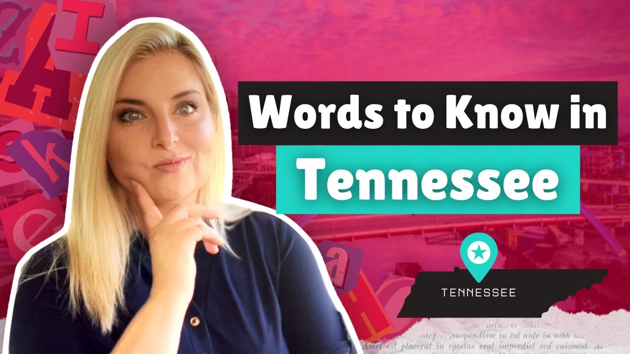 Words to Know in Tennessee #movingtoclarksville #fortcampbell - YouTube