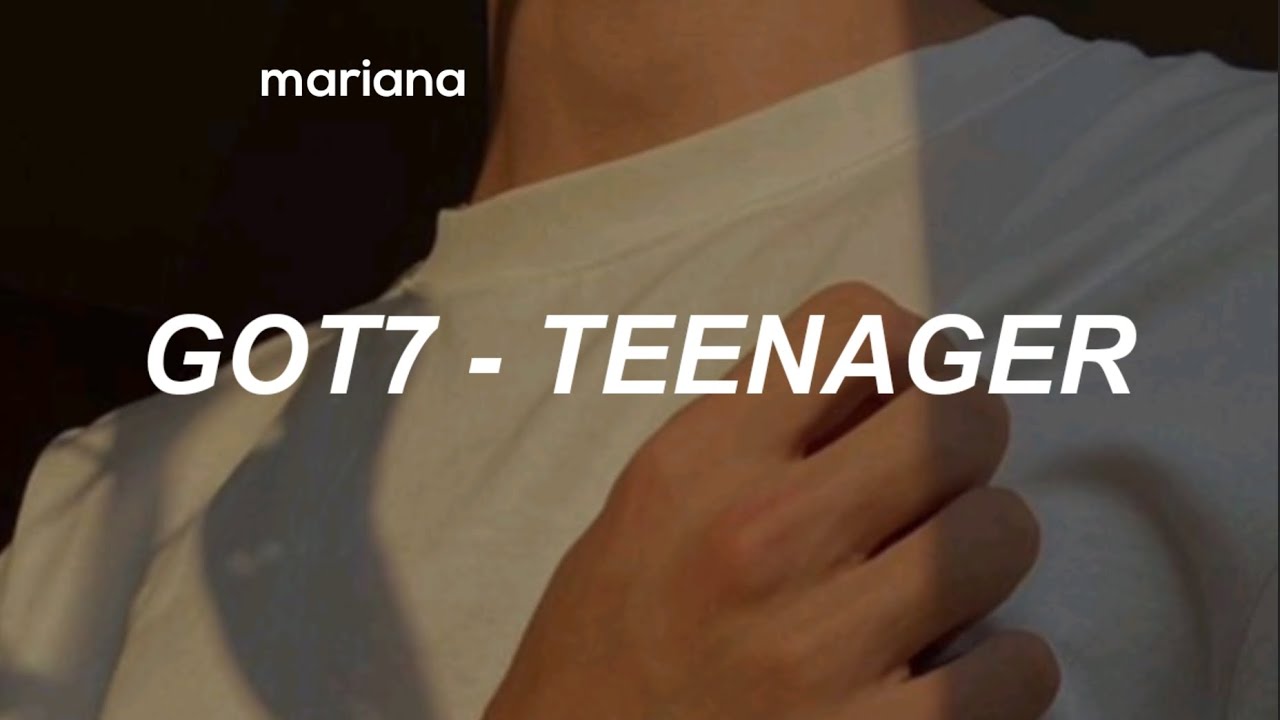GOT7 (갓세븐) – Teenager – Easy Lyrics - YouTube