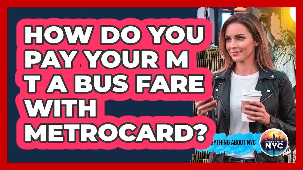 How Do You Pay Your MTA Bus Fare With MetroCard? - YouTube