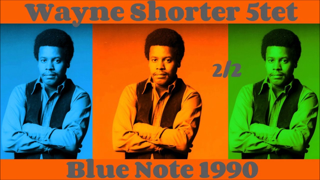 Wayne Shorter Blue Note 1990 part2 - YouTube