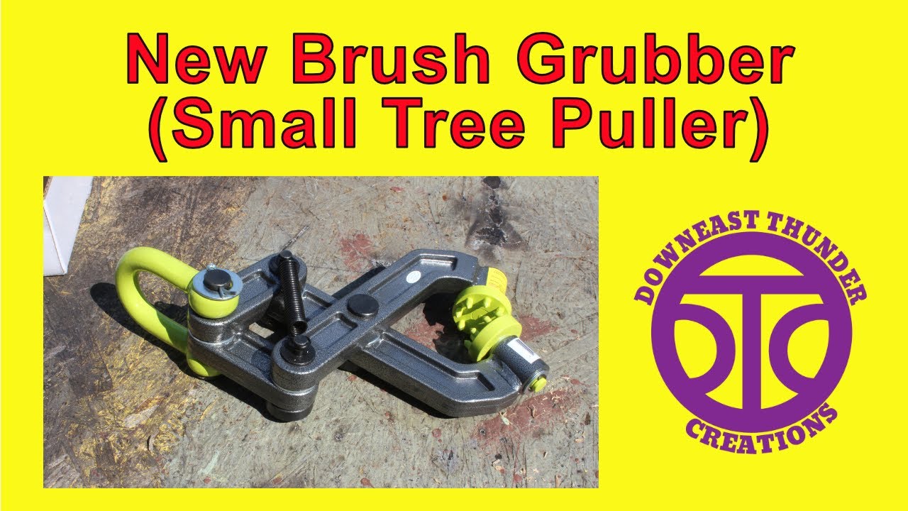 (S-6 Ep-24) New Brush Grubber (Small Tree Puller) #BrushGrubber # ...