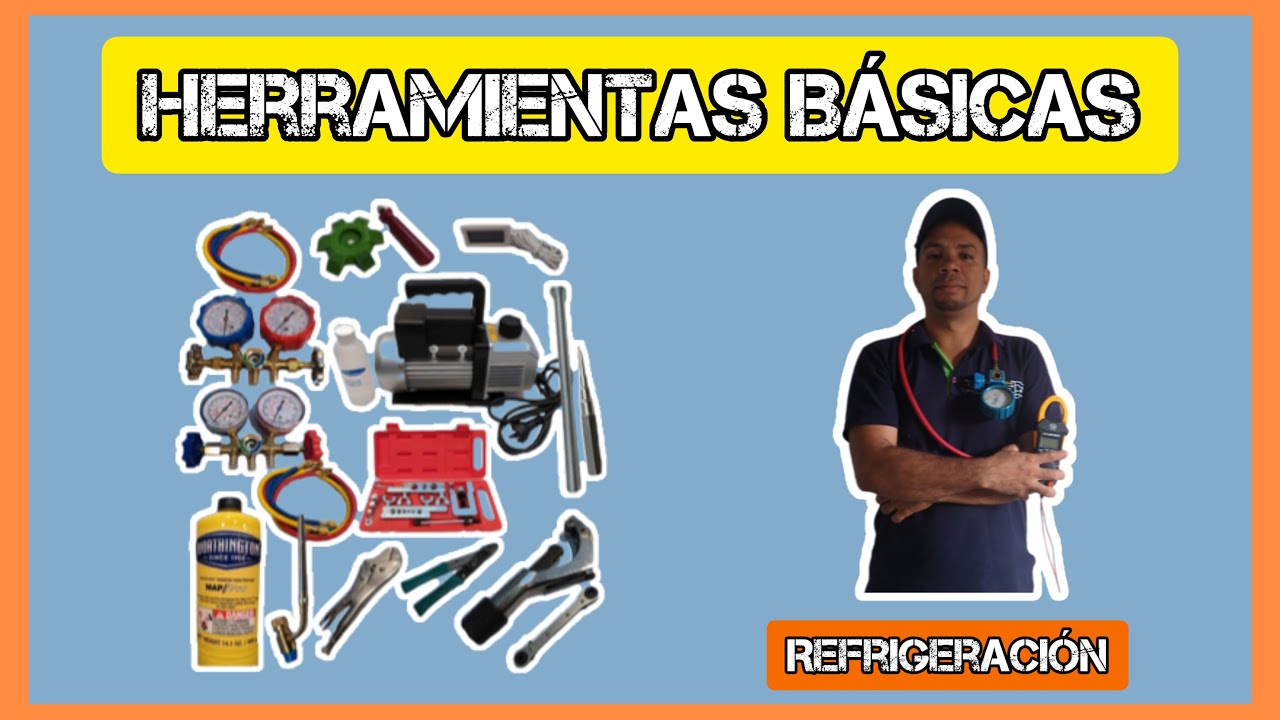 Herramientas Básicas Para Empezar Refrigeración - YouTube