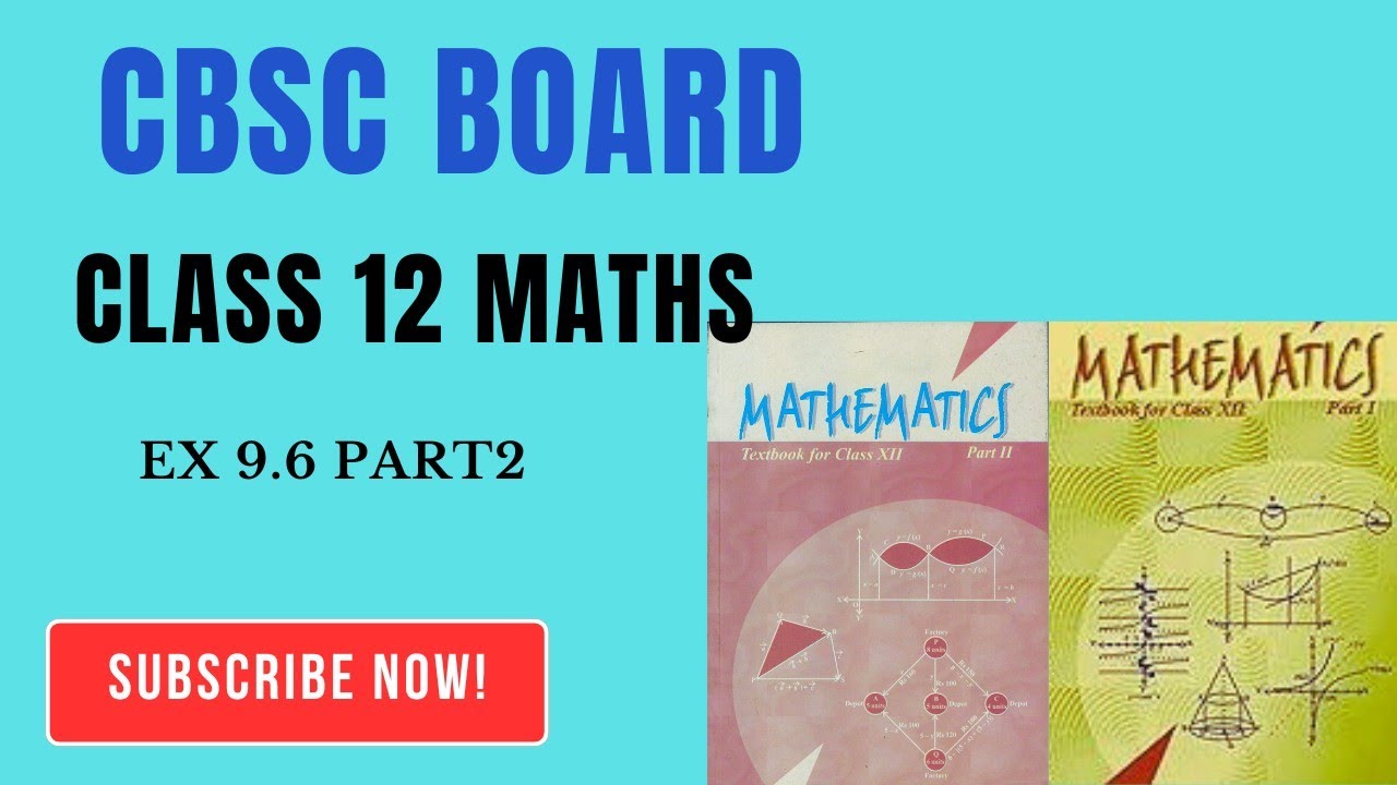 class 12 maths ex 9.6 part 2 linear differential equation|introduction NCERT and CBSE solution ...
