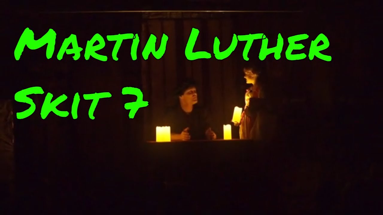 The Reformation 1: Martin Luther (7/9) By Faith I See | Primary Skits ...
