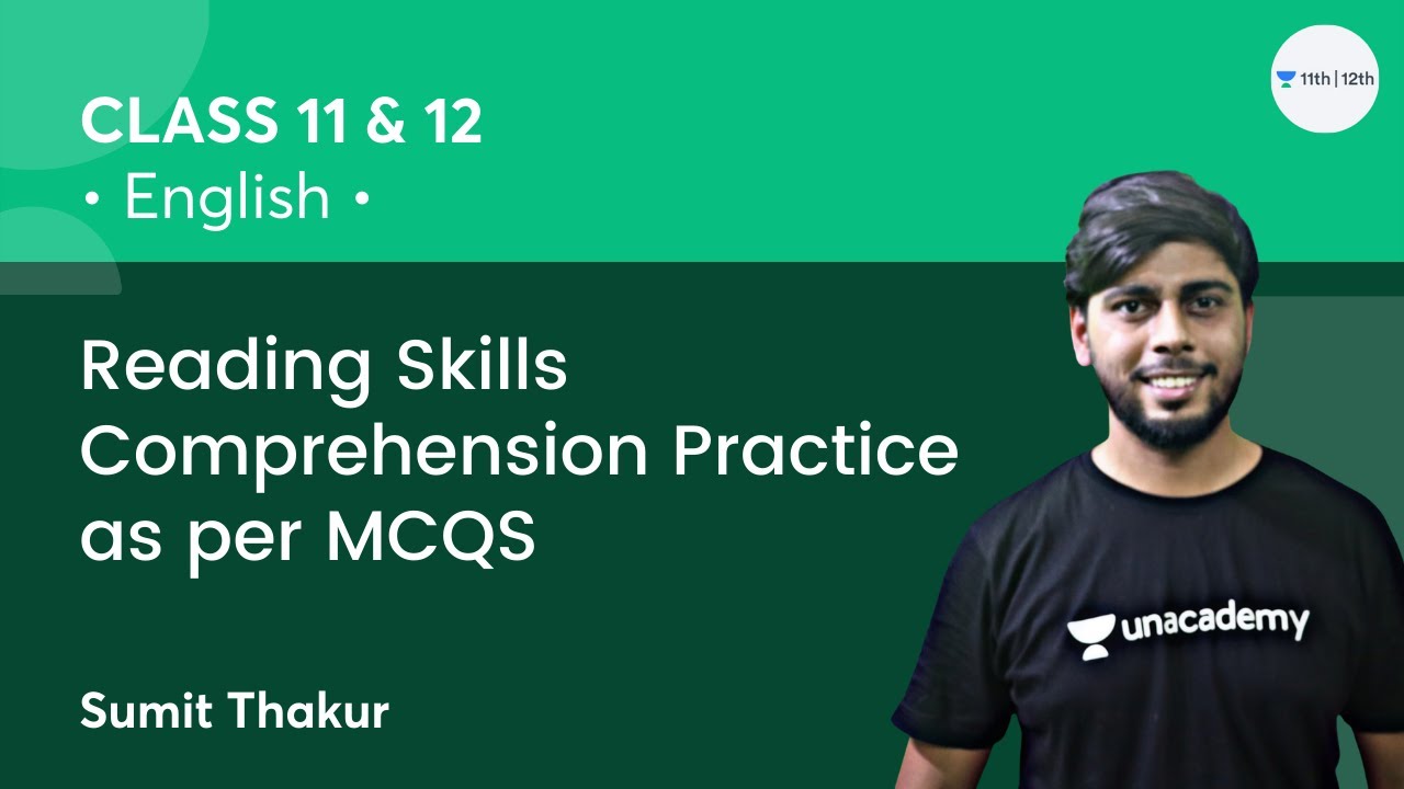 Class 11 & 12 | Reading Skills Comprehension Practice as per MCQs ...