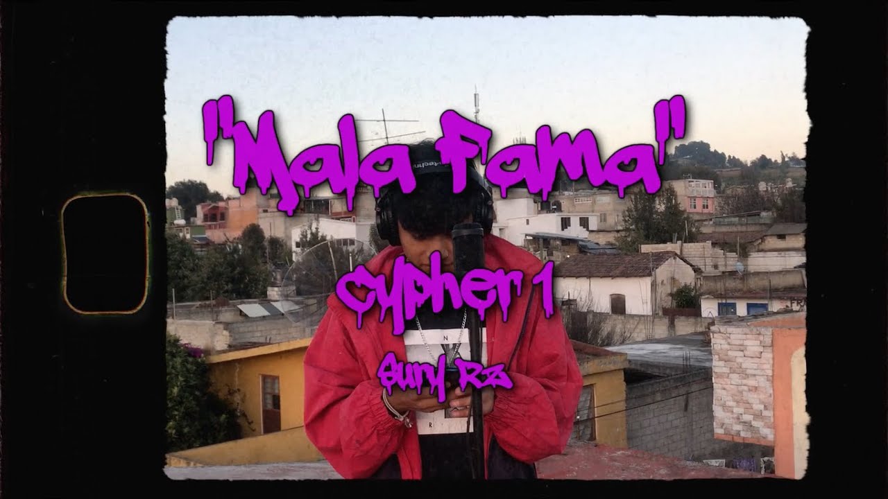 Sury Rz - "Mala Fama" - Cypher 1 - (Video Oficial) - YouTube