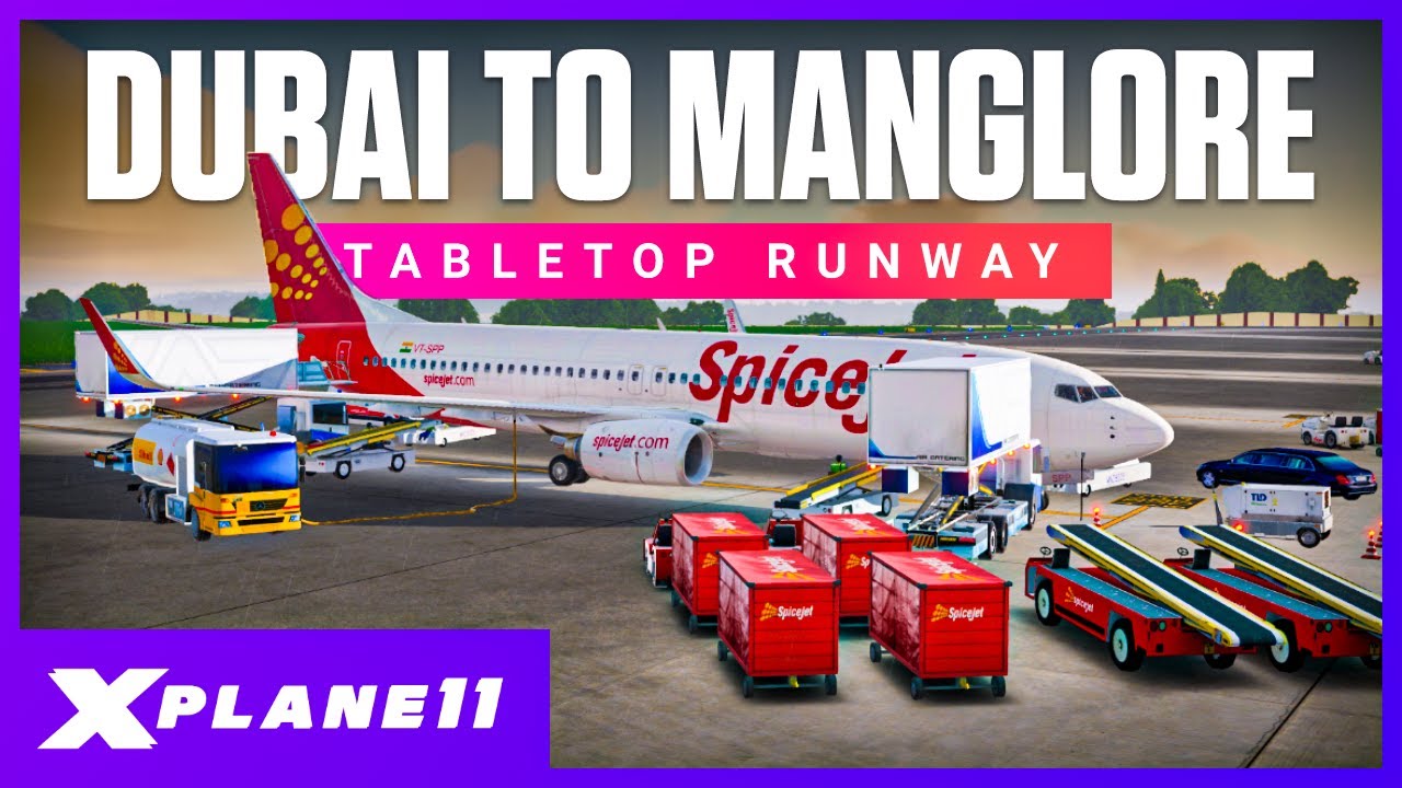 CAN WE LAND ON WET TABLETOP RUNWAY ? | DUBAI (OMDB) - MANGLORE(VOML ...