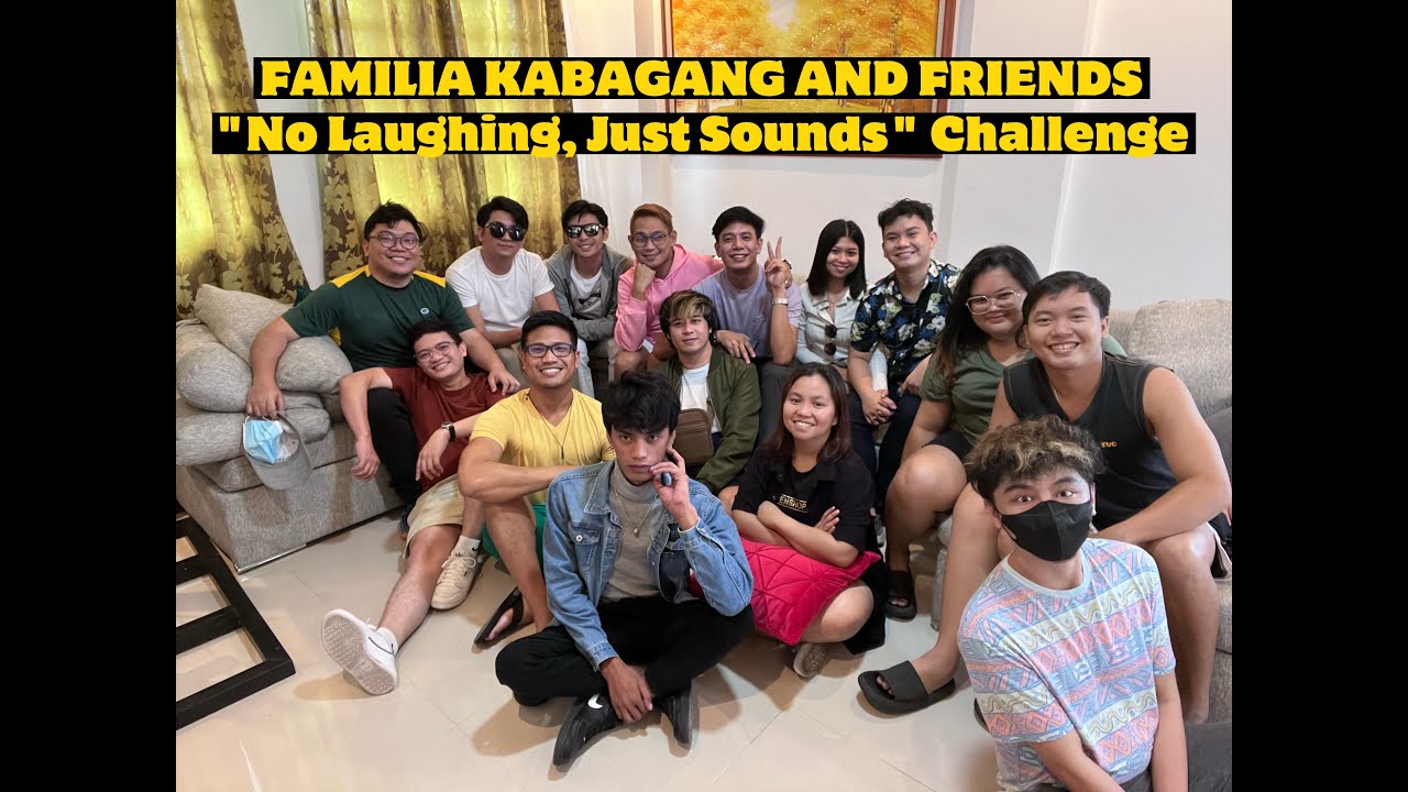 No Laugh Challenge with Familia Kabagang and Friends - YouTube