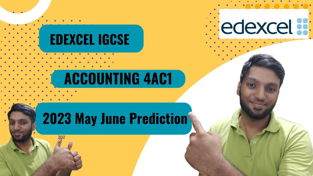 2023 May June Edexcel IGCSE Accounting Paper Prediction - 4AC1- Paper 1 & Paper 2 - YouTube