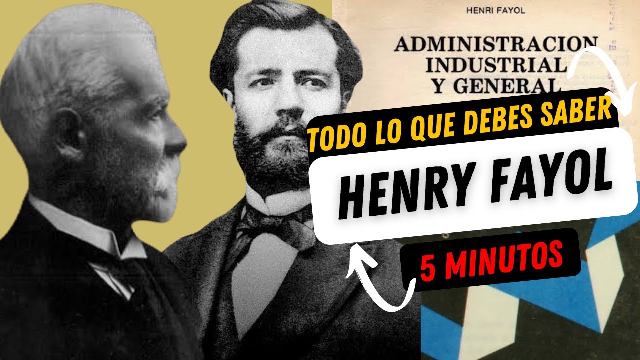 Henry Fayol en 5 MINUTOS! | Biografía y Obras | Todo lo que debes saber ...