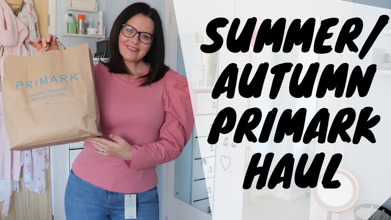 Summer/Autumn Primark Haul | What's new in Primark with Try On | Kate ...