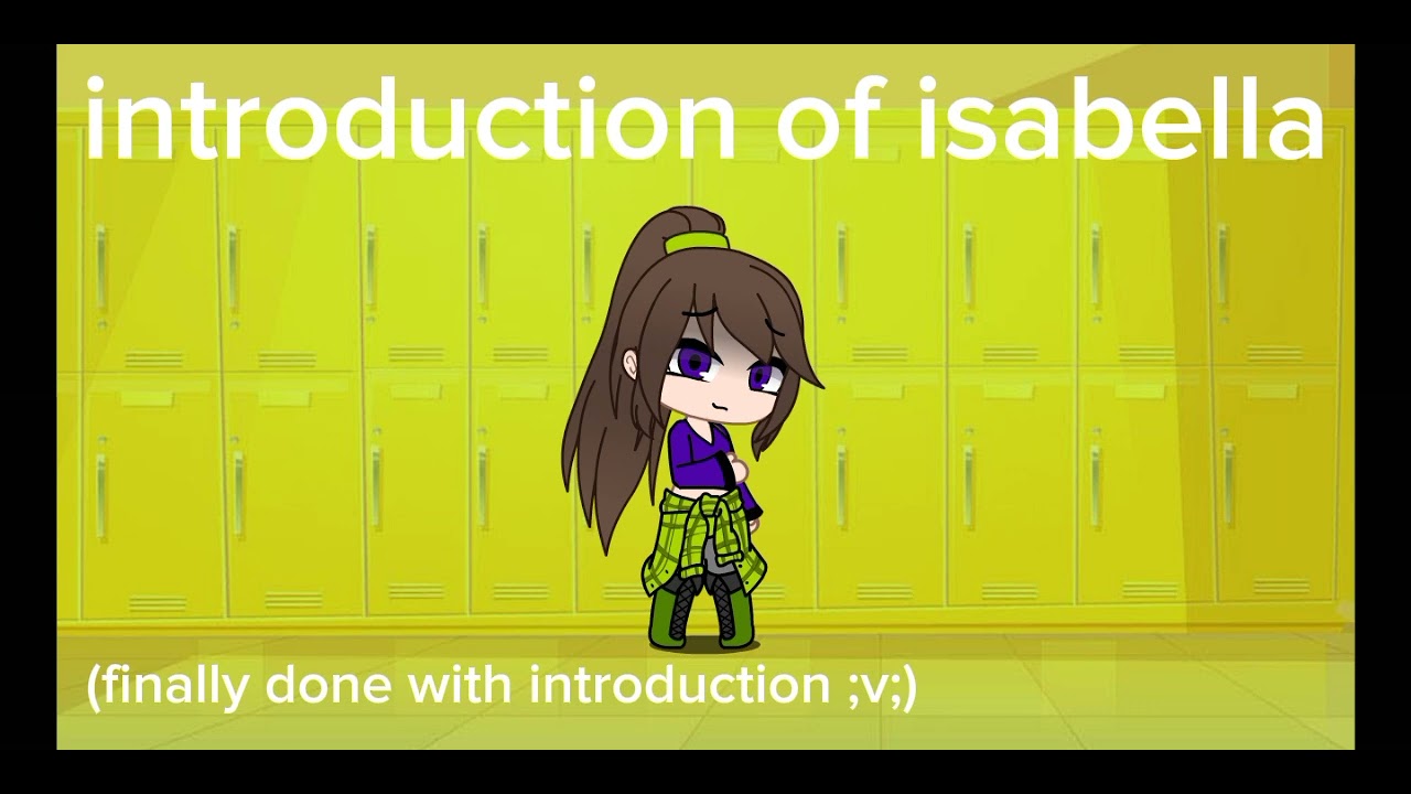 introduction of Isabella(read desc) - YouTube