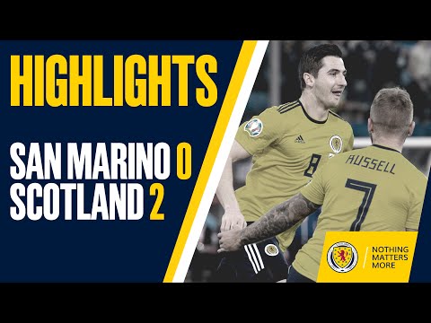 HIGHLIGHTS | San Marino 0-2 Scotland