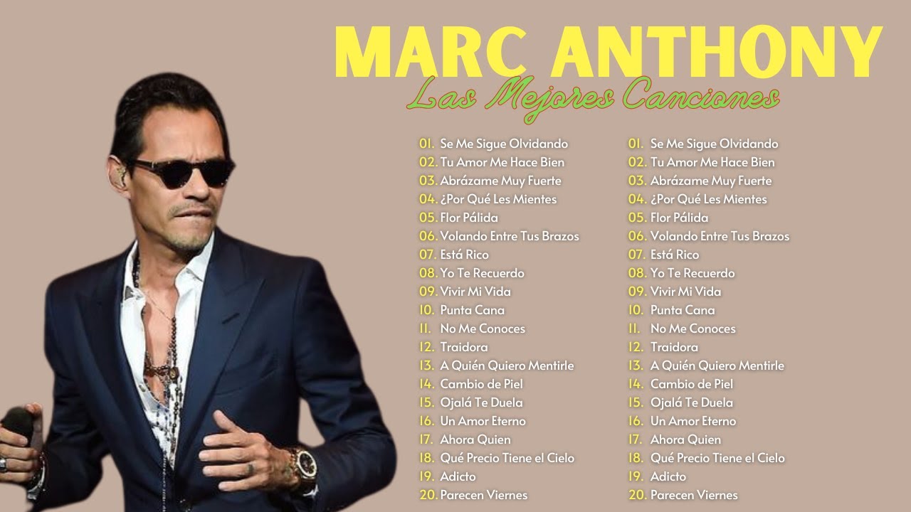 Marc Anthony - 30 Mejores Canciones ~ Marc Anthony Mix Salsa Romanticos ...