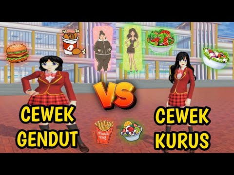 CEWEK GENDUT VS CEWEK KURUS!! || SAKURA SCHOOL SIMULATOR INDONESIA - YouTube