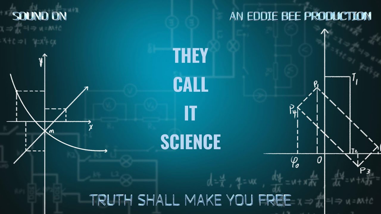 They call it science 2024 11 10 06 45 13copy - YouTube