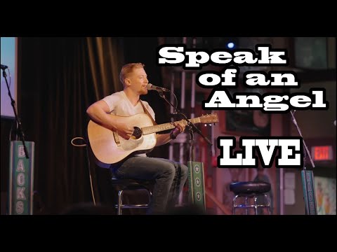 Timothy Baker - Speak of an Angel LIVE at Backstage Nashville (9/3/22 ...