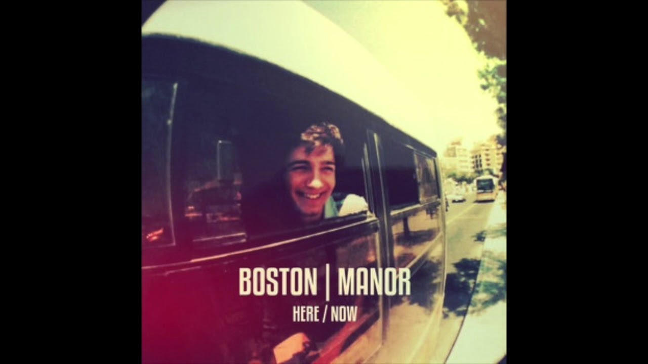 Boston Manor - Here/Now (Full EP 2013) - YouTube