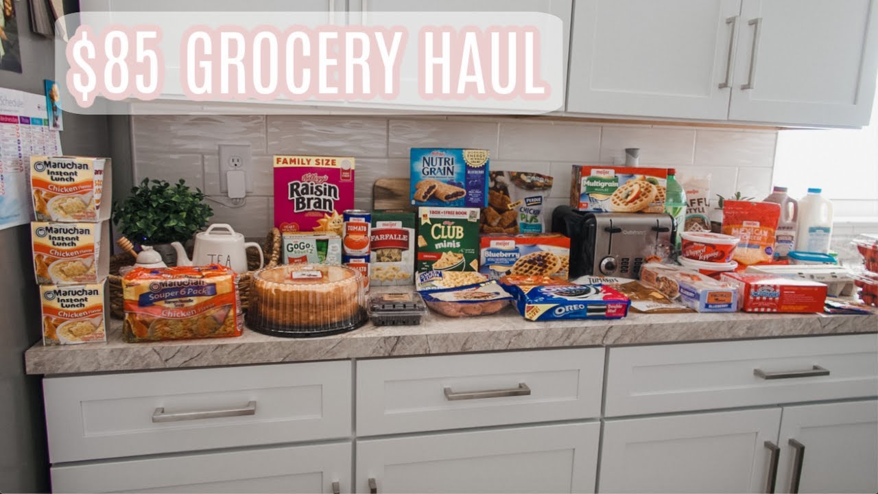 *REALISTIC* $85 MEIJER GROCERY HAUL | Groceries On A Budget - YouTube