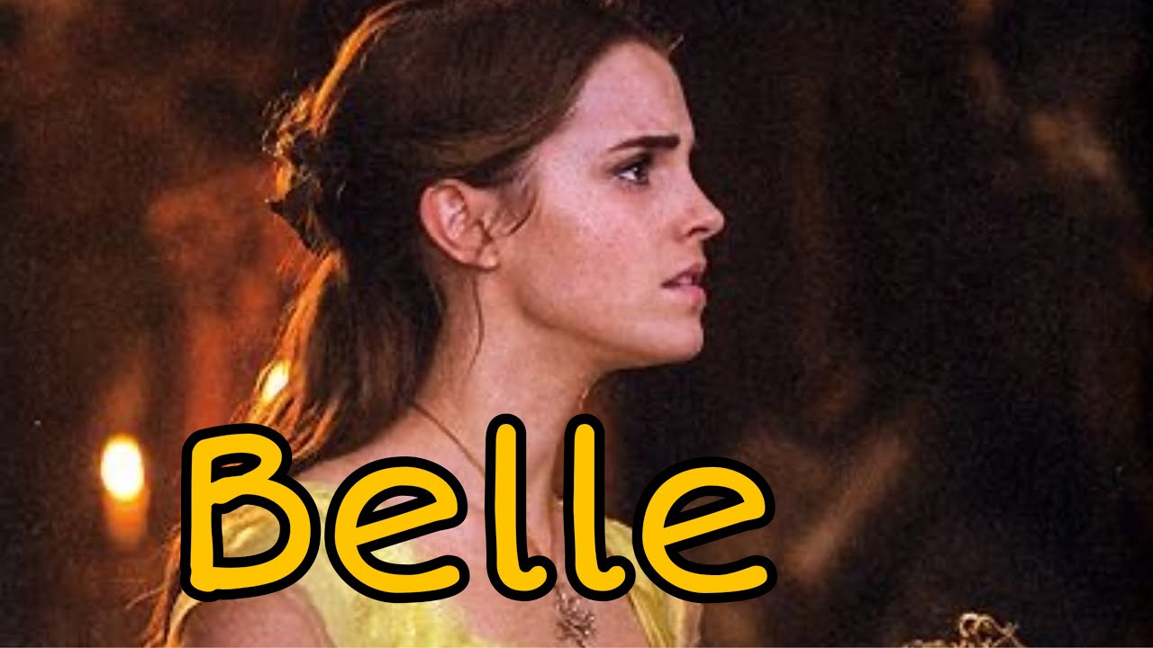 Belle - Live Action: Beauty and The Beast Edit - YouTube