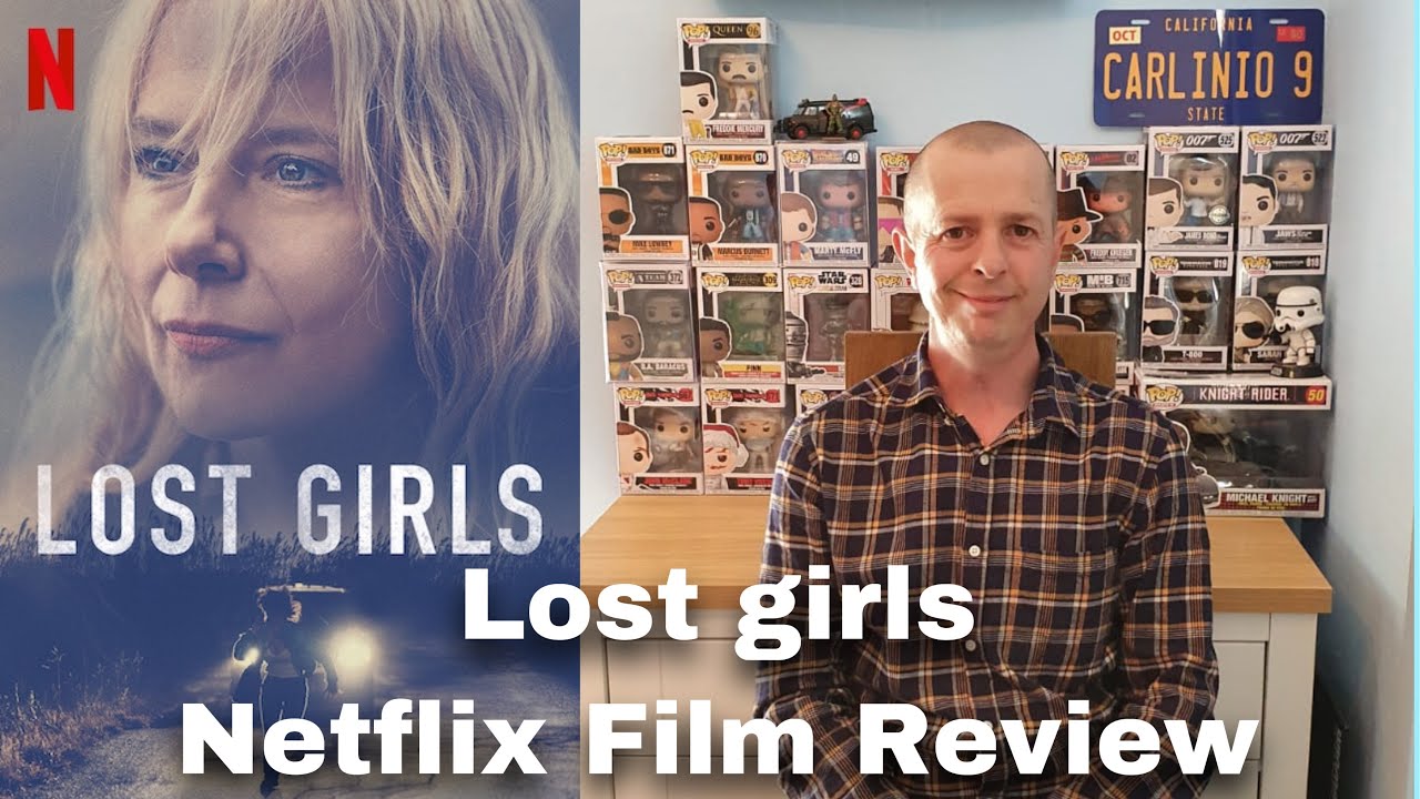 Lost Girls (2020) Netflix Film Review - YouTube