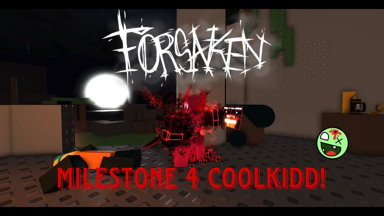 Forsaken - Milestone 4 Coolkidd Gameplay - YouTube
