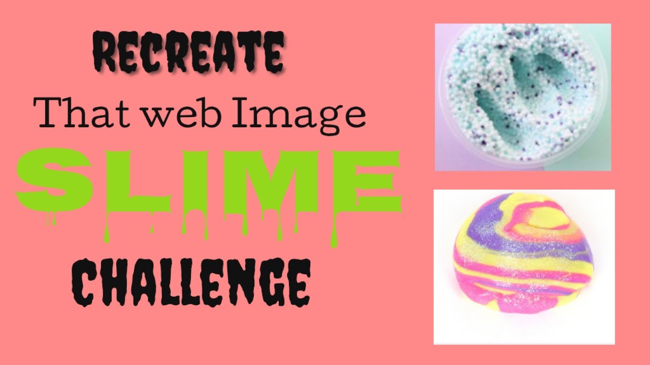 Recreate that WEB SLIME challenge!!! - YouTube