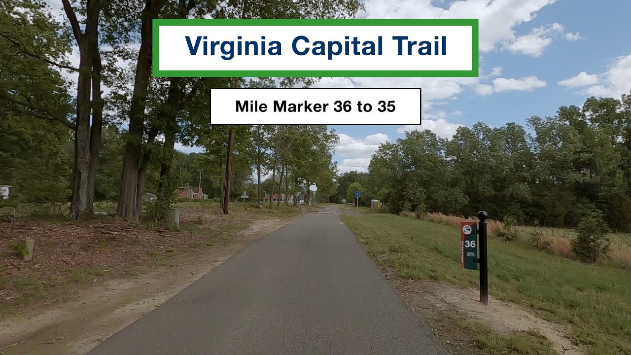 Virginia Capital Trail - Cycling from Mile Marker 36 to Mile Marker 35 ...